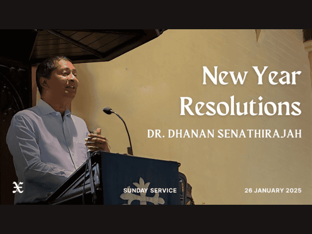 New Years Resolutions - Dr Dhanan Senathirajah - 26 January 2025 - St ...